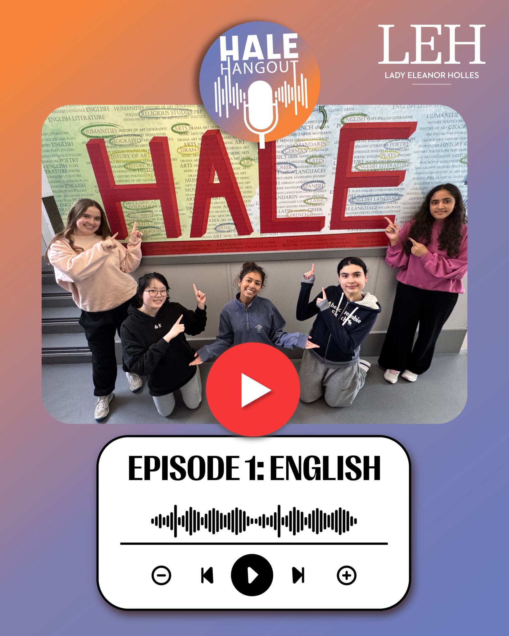 New Podcast Launch: The HALE Hangout - Lady Eleanor Holles